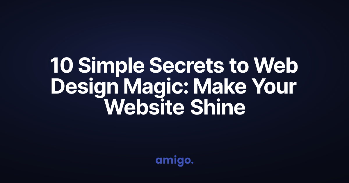 Web Design Made Easy 10 User Friendly Secrets